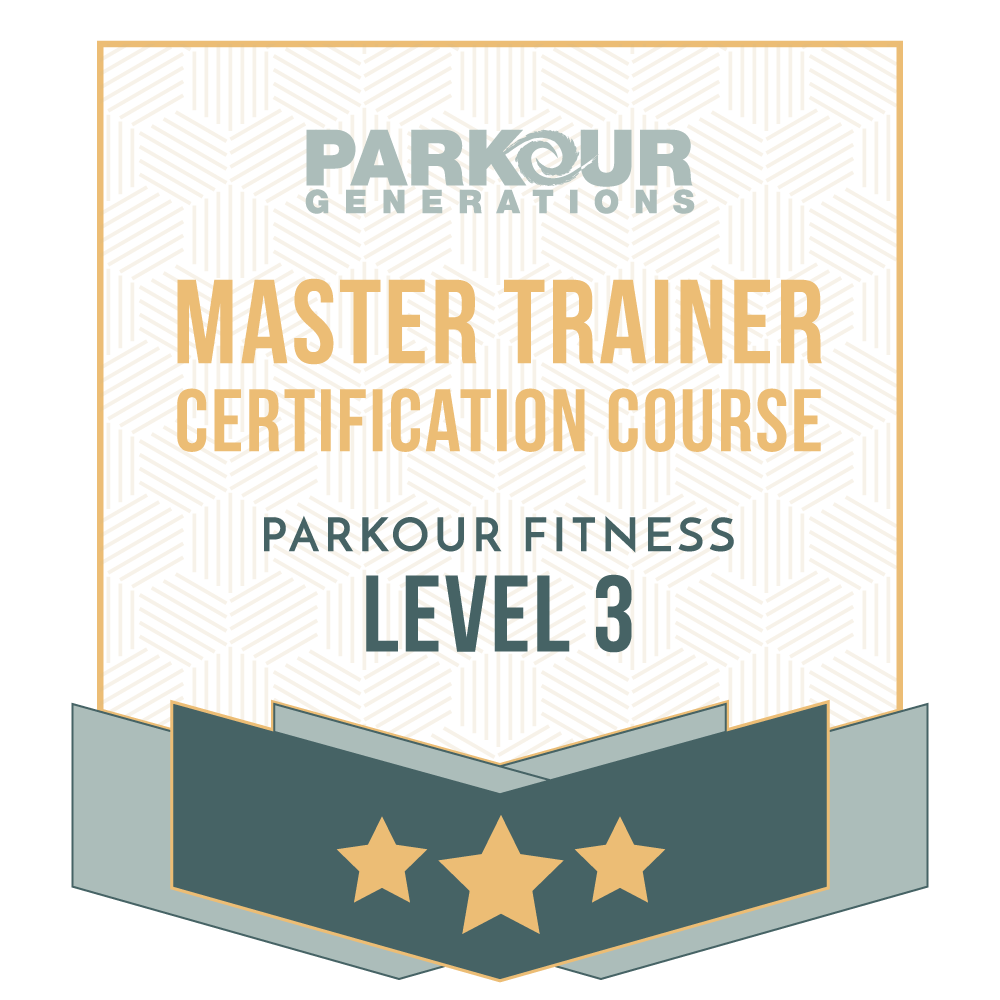 Parkour Fitness Level 3 Master Trainer Certification Course – Parkour Fitness Specialist